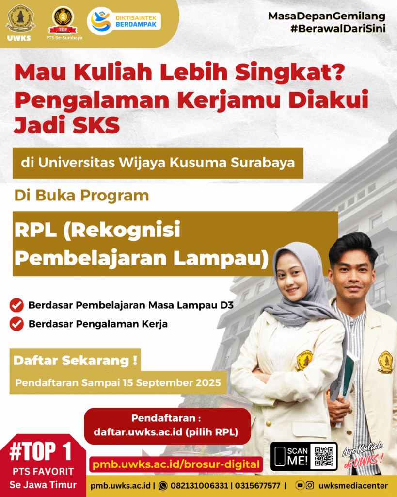 Program RPL (Rekognisi Pembelajaran Lampau) di Universitas Wijaya Kusuma Surabaya: Jalan Pintas ...